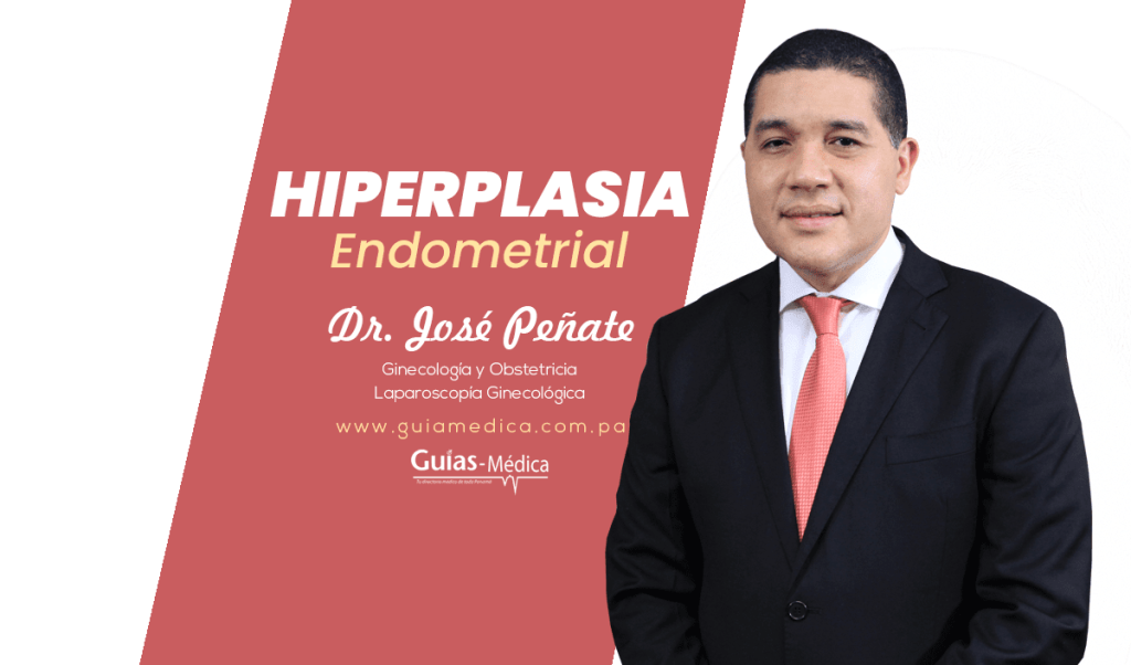 Hiperplasia Endometrial - GUÍAS MÉDICA